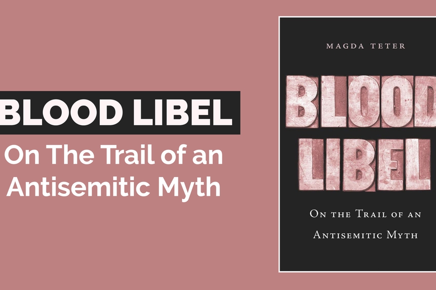 Live on Zoom - Blood Libel: On the Trail of an Antisemitic Myth - Leo ... Live on Zoom - Blood Libel: On the Trail of an Antisemitic Myth - Leo ...