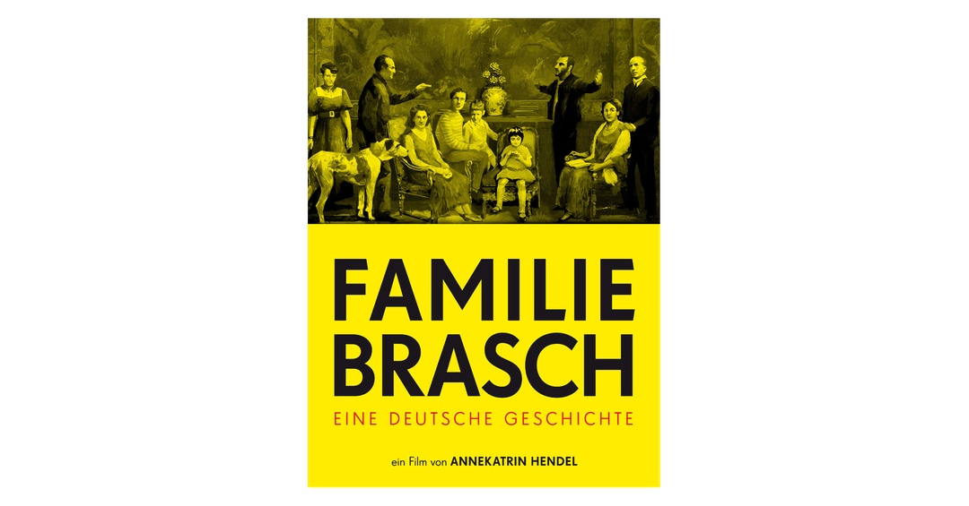 Familie Brasch: A Documentary Film About a German-Jewish Family - Leo ...