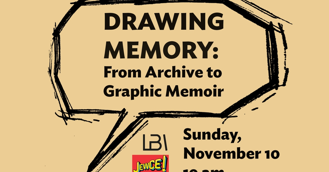 Drawing From Memory: From Archive to Graphic Memoir: with author Ari ...
